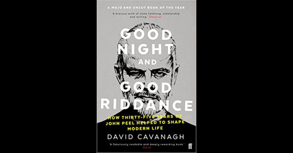 John Peel - Book - by David Cavanagh