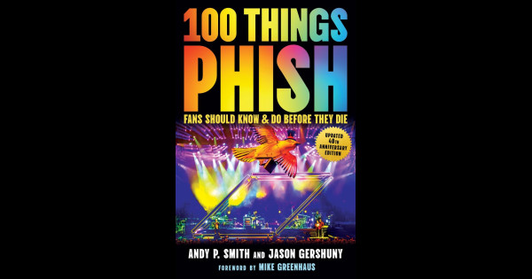 Phish - Book - by Andy P. Smith, Jason Gershuny , Mike Greenhaus