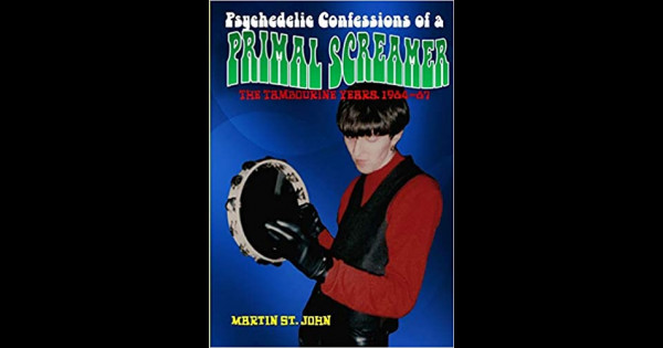 Primal Scream - Book - by Martin St. John