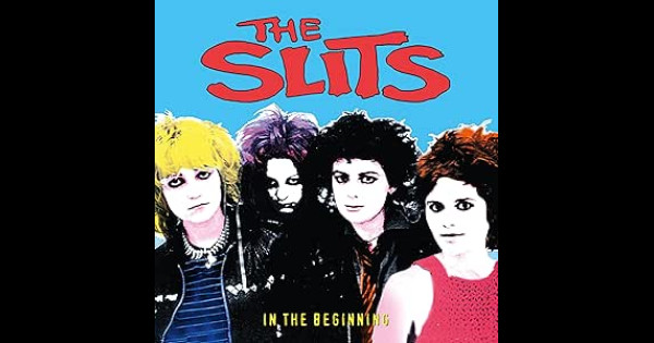 In The Beginning Slits CD